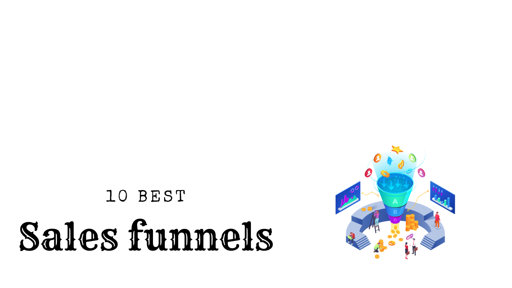 Top 10 best sales funnel builder software